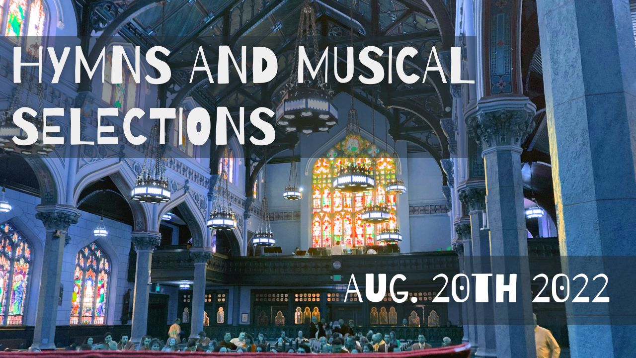 Hymns and Musical Selections-August 20th | Ako's Family Gospel Choir